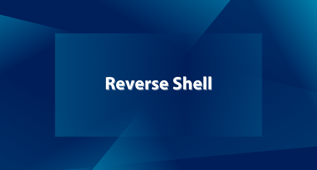 Bind Shell Reverse Shell Et Forward Shell Partie 2 Xmco